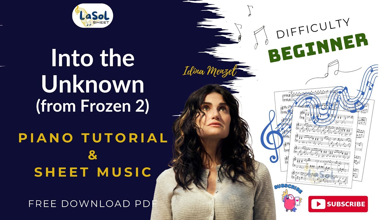 INTO THE UNKNOWN (“FROM FROZEN 2”) | PIANO TUTORIAL & SHEET MUSIC (FREE ...