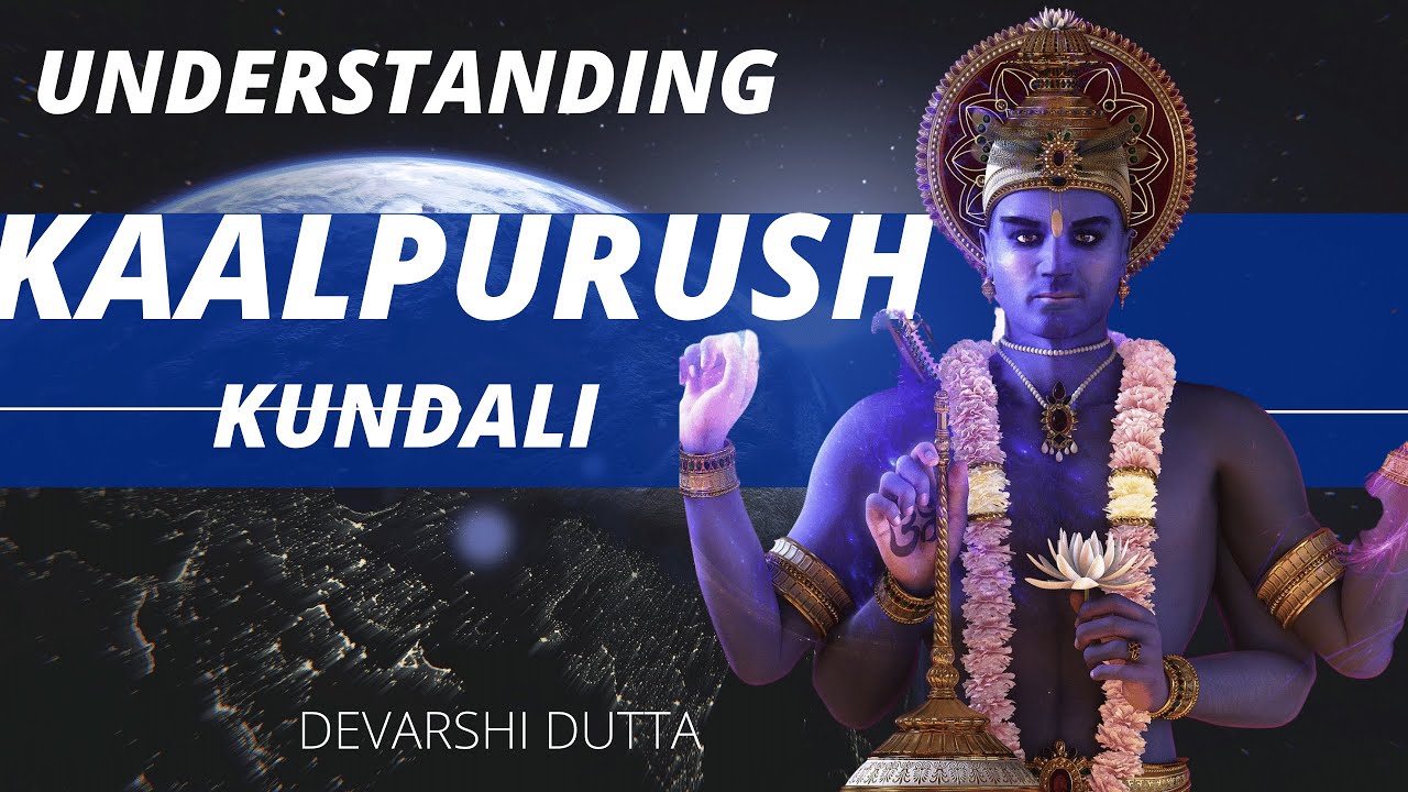 Understanding KAALPURUSH KUNDALI | How vedic astrology works - YouTube