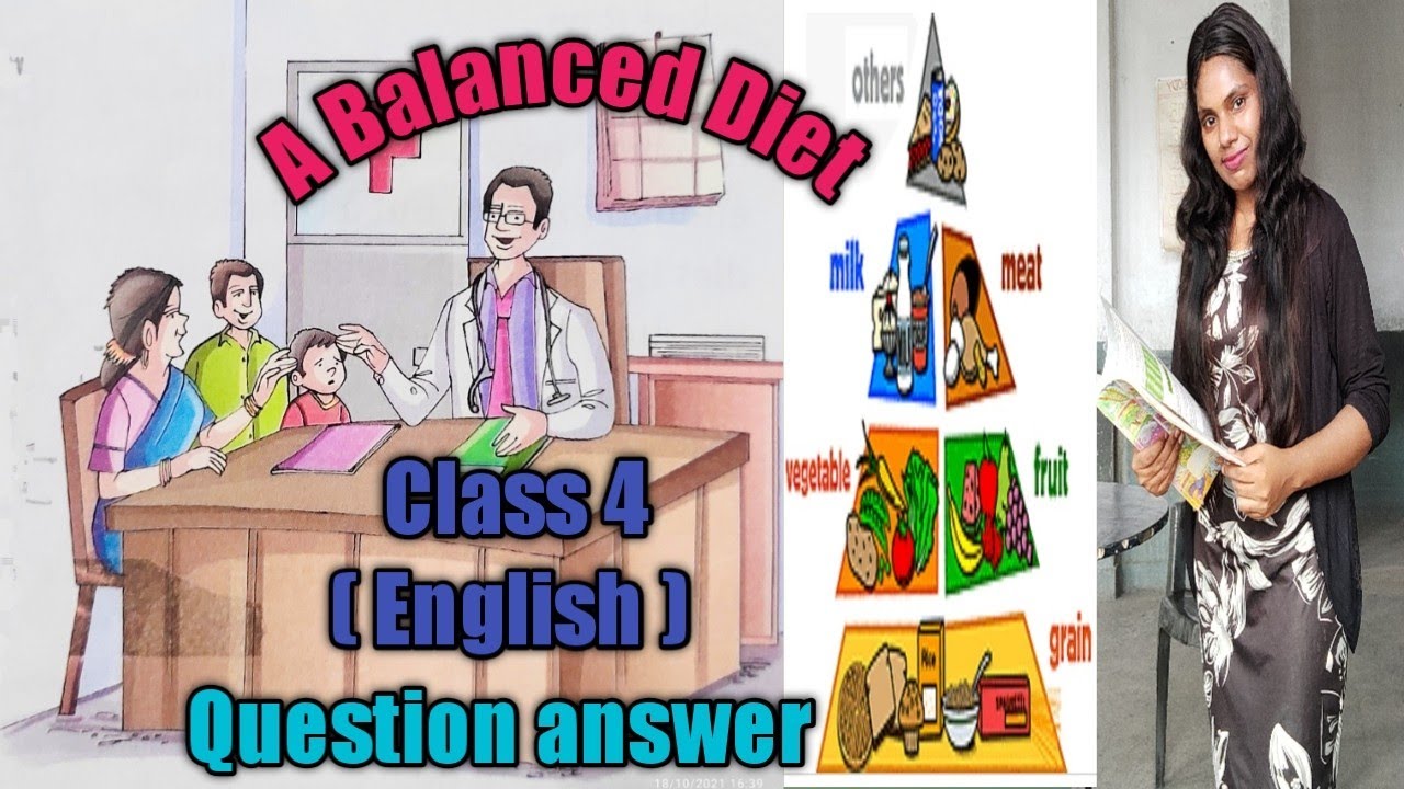 A balanced diet | A balanced diet Question answer | class 4 | english ...