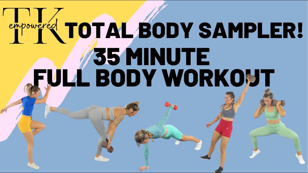 Total Body CHAOS! 35 Minute TK EmPOWERed Sampler Workout! - YouTube