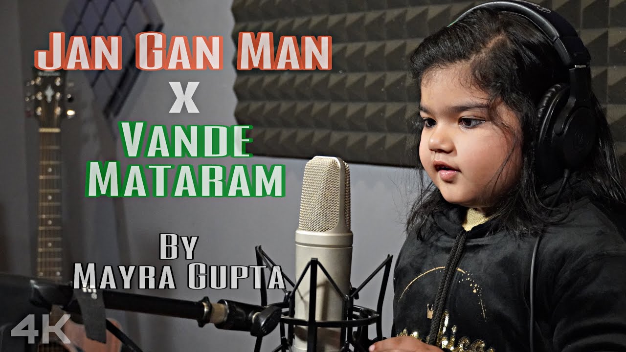 Jan Gan Man X Vande Mataram | Republic Day Special | Mayra Gupta | 4 ...