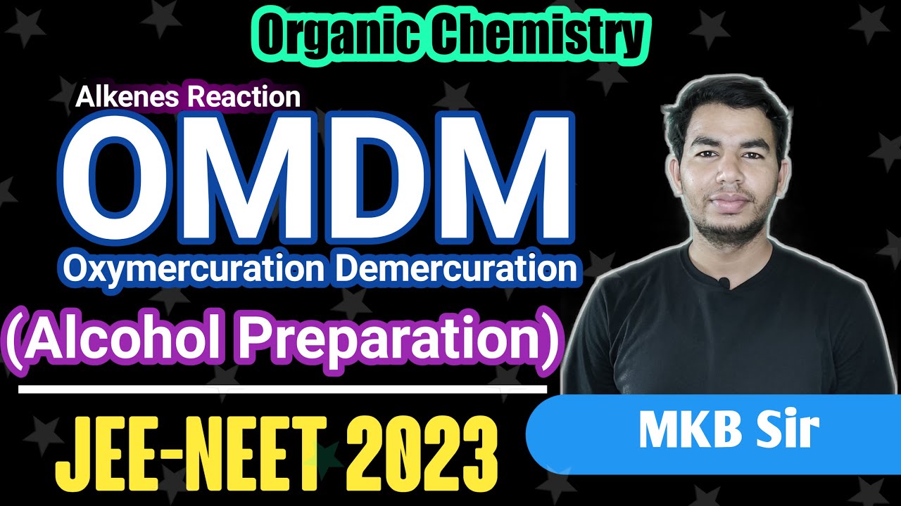 Oxymercuration Demercuration (OMDM) | alkenes reaction | Alcohol ...