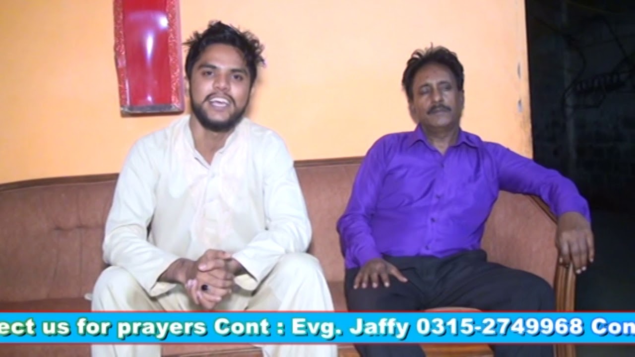 Testimony of pastor javed with jaffy yousaf masih - YouTube