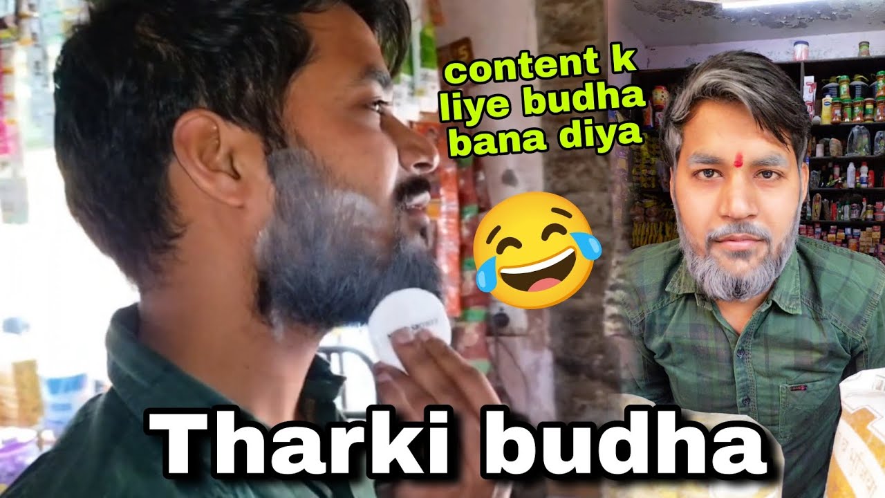 Tharki budha ll content k liye budha bana Diya ll viral taau ll tharki ...