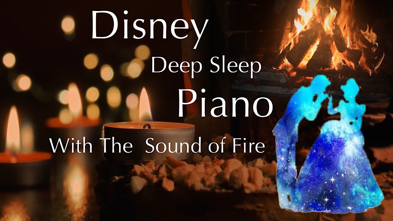 Candle Flames,Disney Piano Collection 10Hours ,Sleep Meditation ...