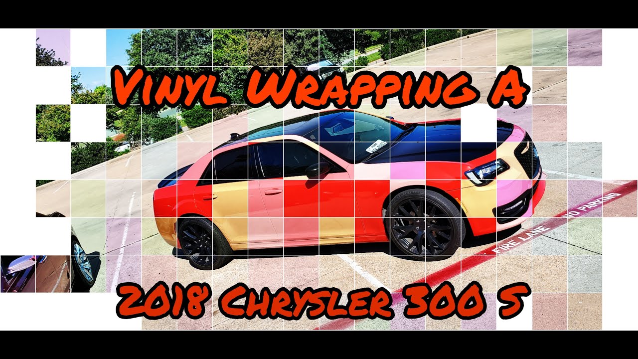 Full Color Change Wrap for A 2018 Chrysler 300 S - YouTube