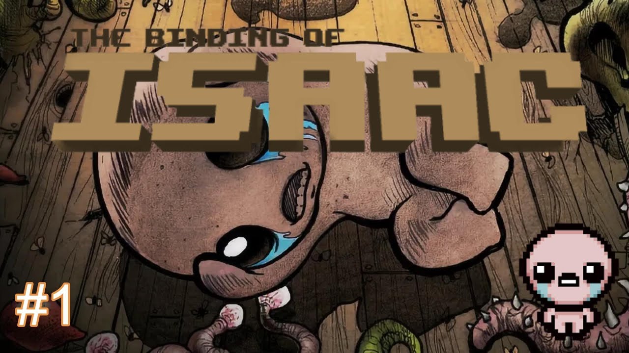 MY MOMMA TRIED TO SACRIFICE ME TO GAWD (THE BINDINGS OF ISAAC) #1 - YouTube