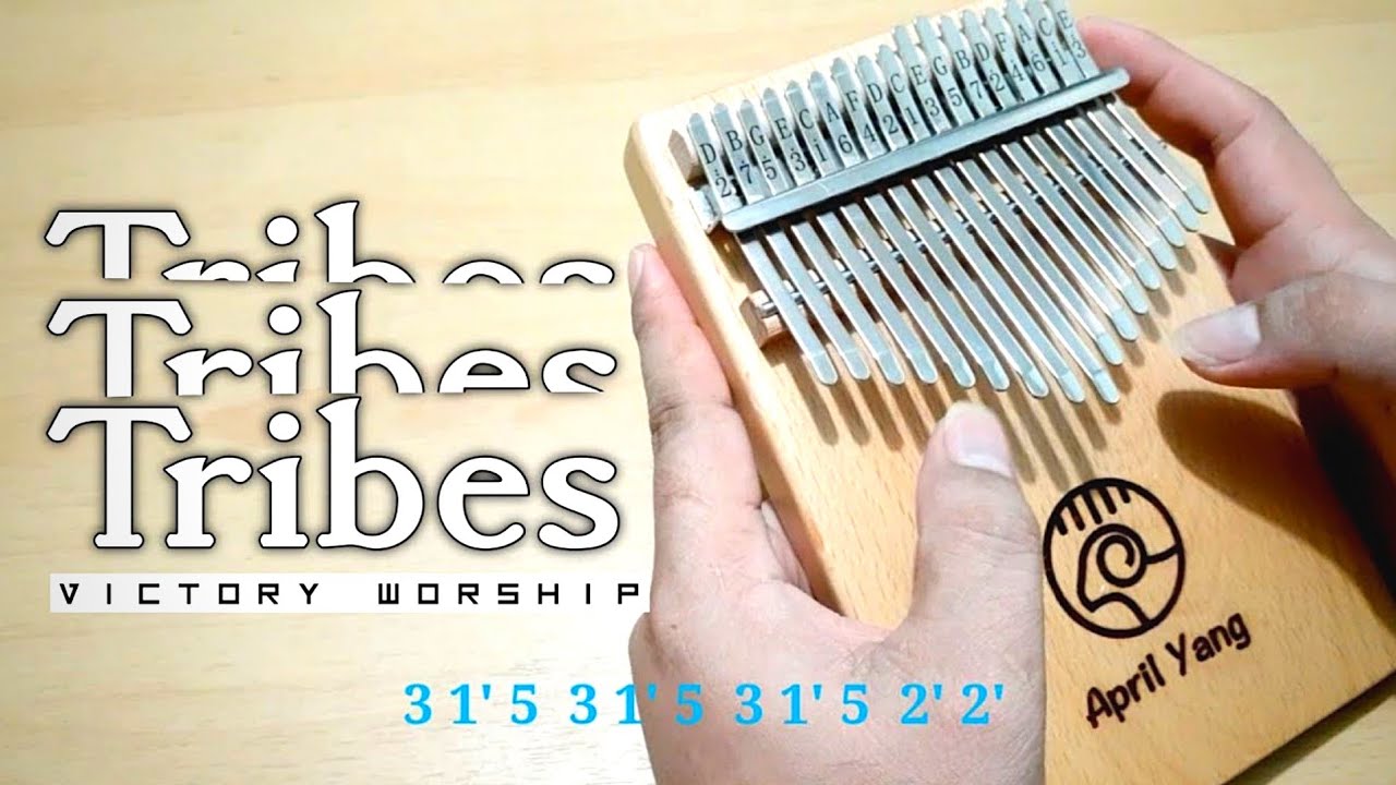 TRIBES- Victory Worship | Kalimba Cover with Number Notation tabs and ...