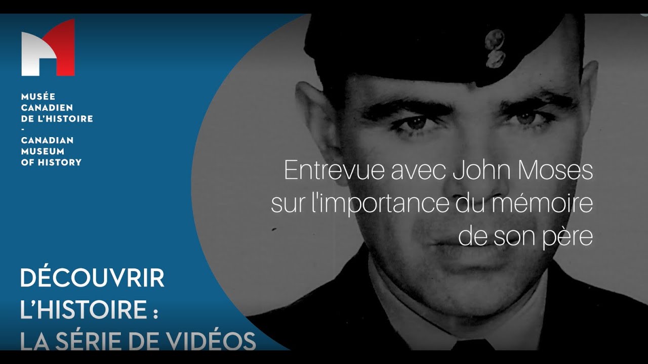 Entretien avec John Moses sur l’importance du mémoire de son père - YouTube