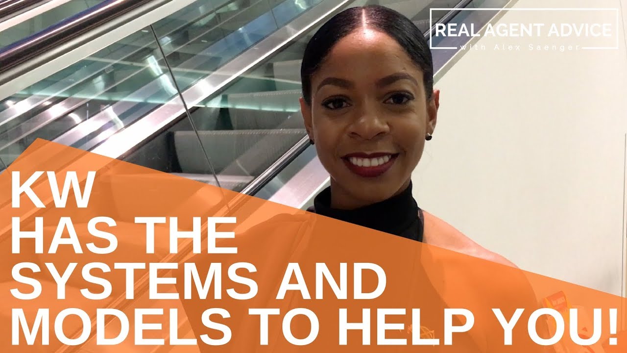KW Has The Systems And Models To Help You! : Real Agent Advice - YouTube