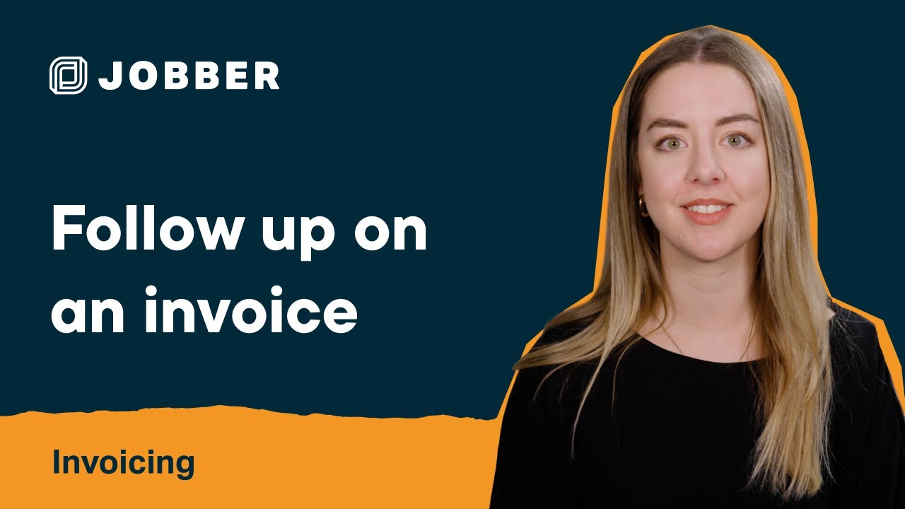 Follow Up on an Invoice | Invoicing - YouTube