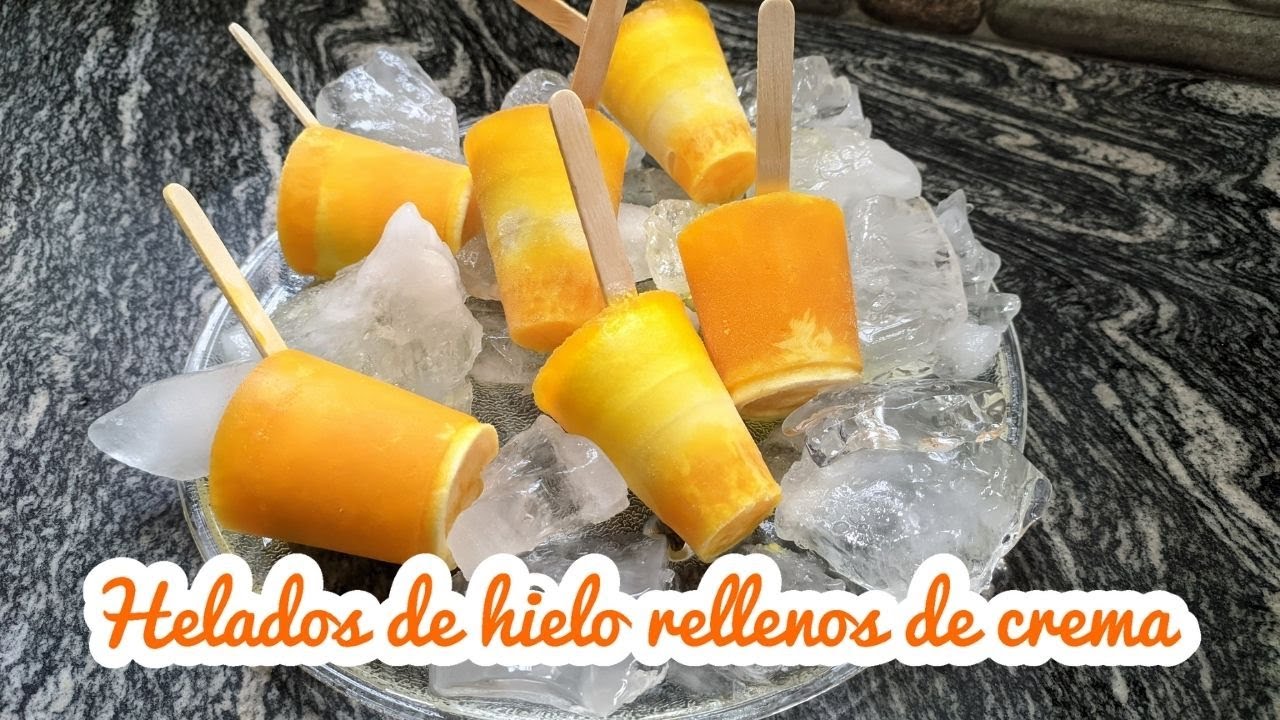 HELADOS DE NARANJA RELLENOS DE CREMA | CREMA REAL GIGANTE | Yaely Ortiz ...