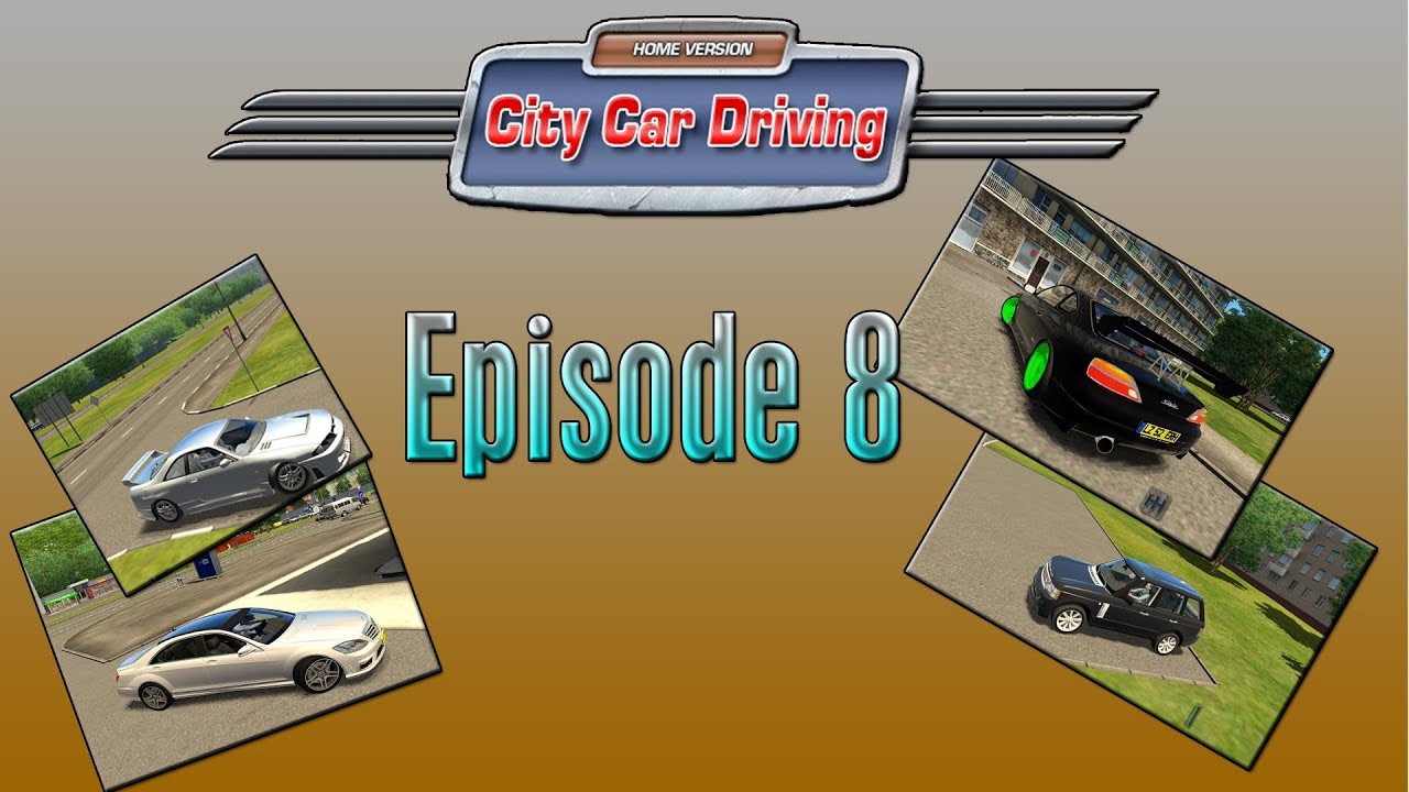 City Car Driving | Episode 8 | Welcome Back Drivers | HD - YouTube
