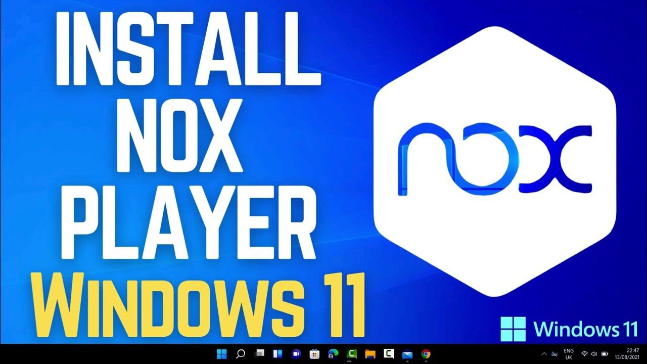 How to Install Nox Player on Windows 11 | Android Emulator for win 11 | setup NOX player PC ...