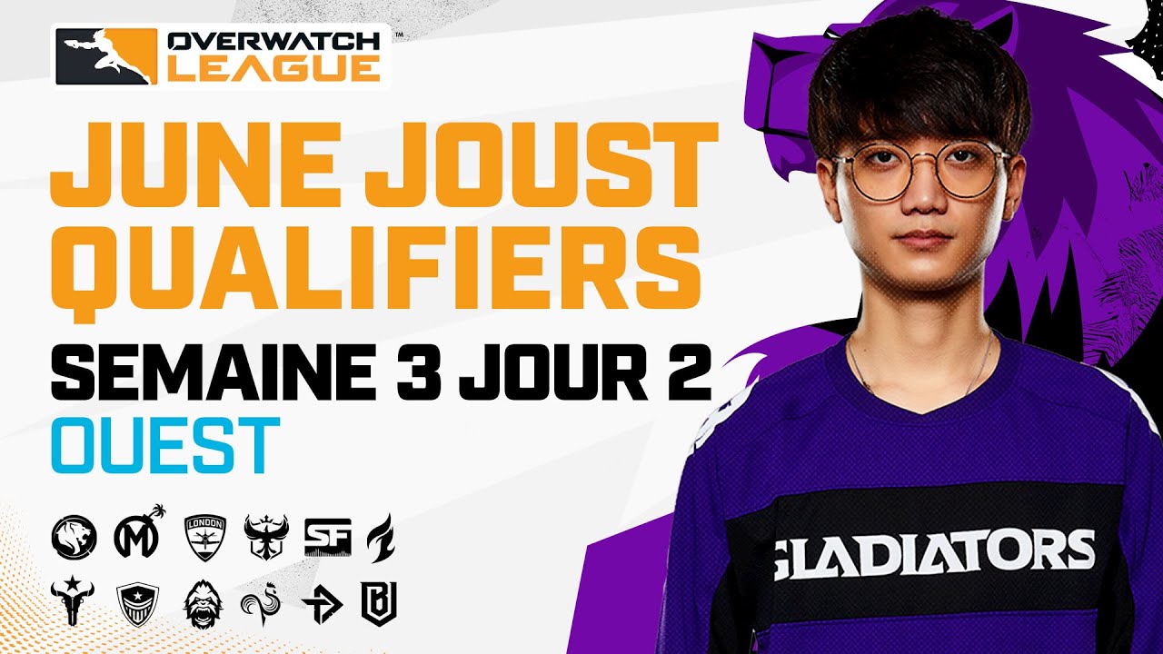 Overwatch League 2021 Saison | June Joust Qualification | Semaine 3 ...