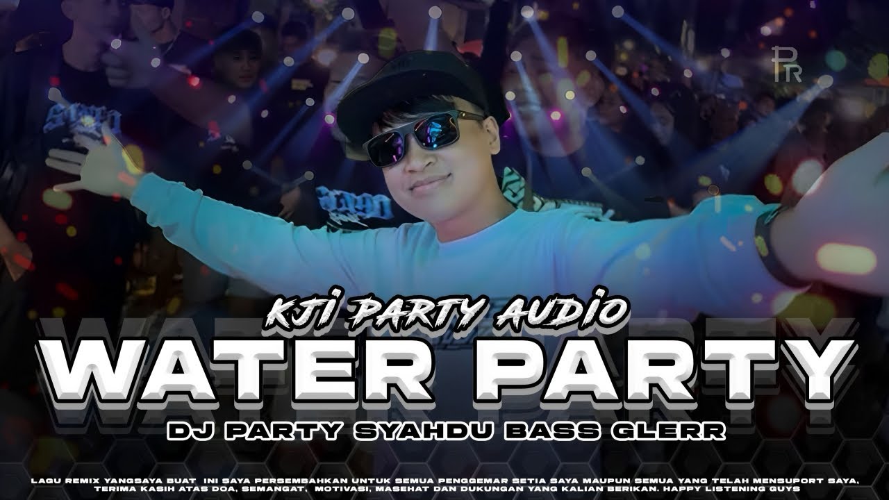 Dj Water Party Kji party Audio malang Vt HENDRO Binting - YouTube