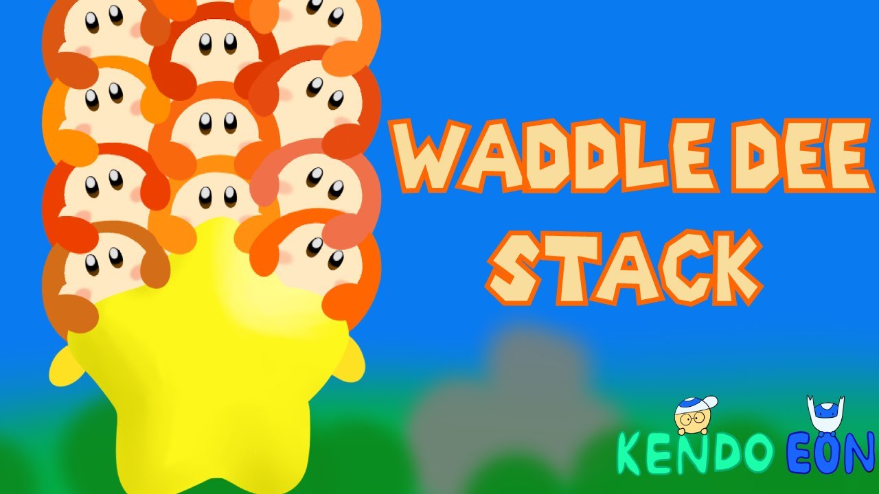 Waddle Dee Stack - YouTube