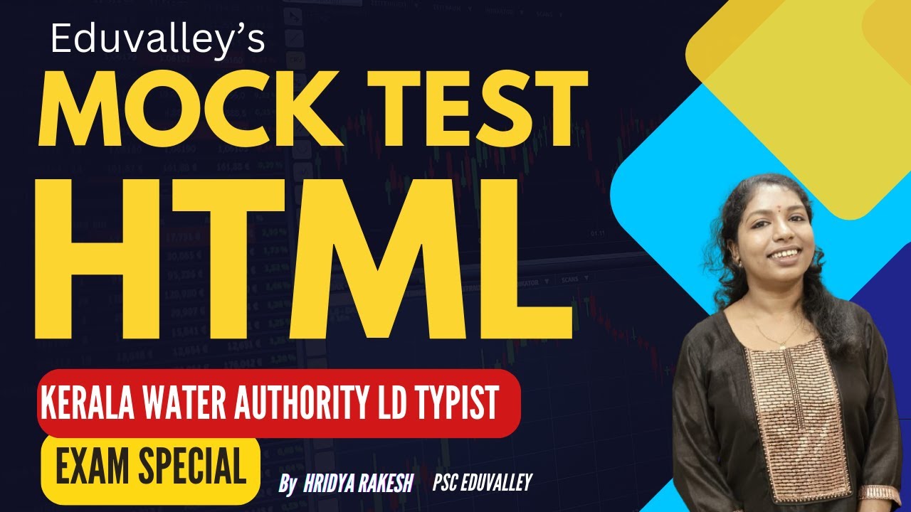 HTML WORKOUT|LD TYPIST| KERAFED|KERALA WATER AUTHORITY |Eduvalley| EXAM FOCUS| Ep-0 - YouTube