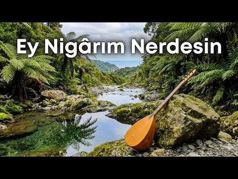 Ey Nigârım Nerdesin, Seyyid Nesimi, Sazlı Yolcu, Khao Phing Kan, Thailand