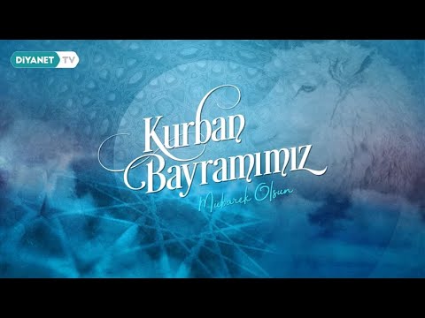 Kurban Bayramımız Mübarek Olsun - Spot