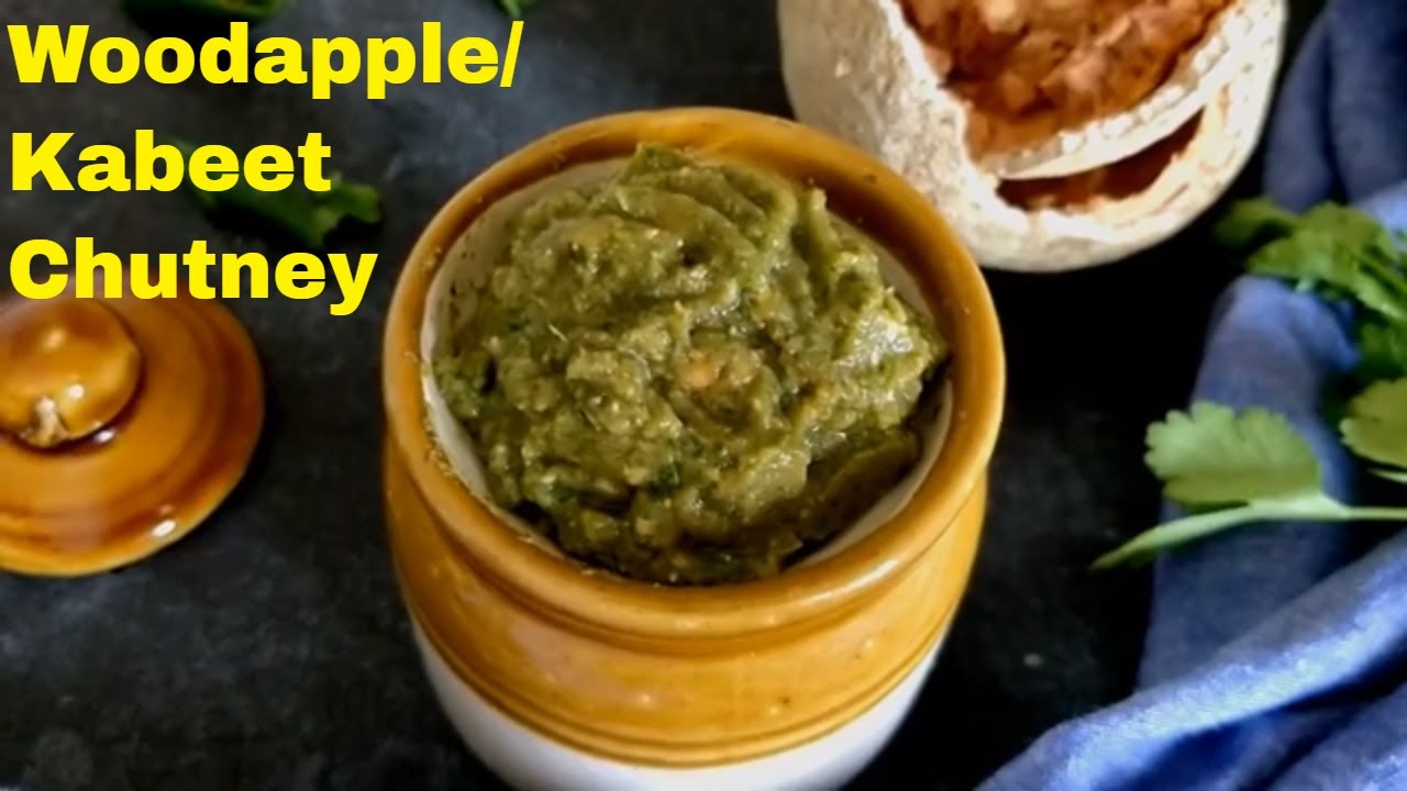 Woodapple /Kabeet/ Kaitha Chutney Recipe, Spicy, Tangy Woodapple ...