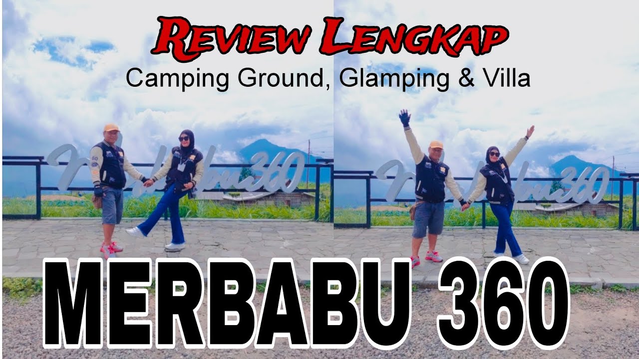 REVIEW LENGKAP CAMPING DI MERBABU 360 | CAMPERVAN, GLAMPING MERBABU 360 ...