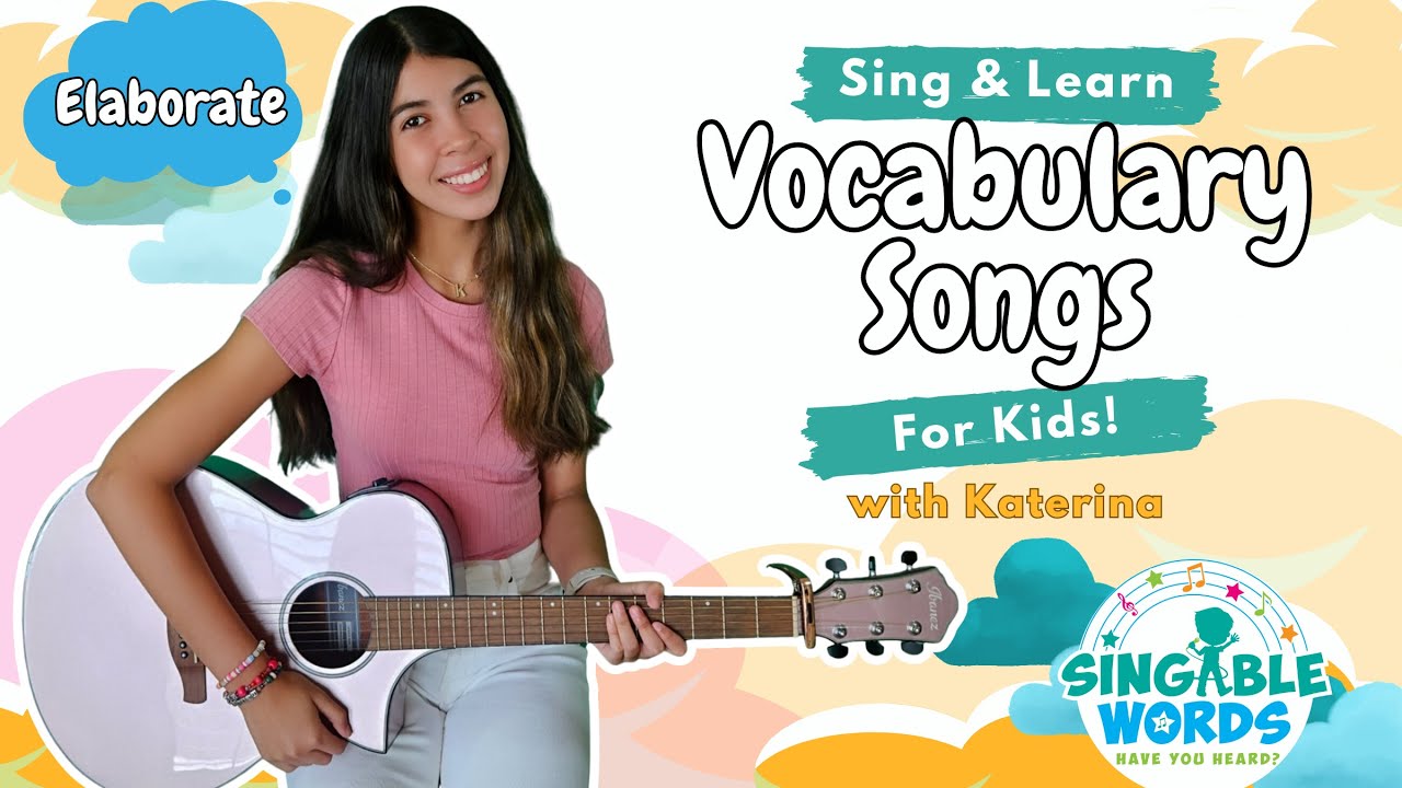 The Elaborate Song for 4th Grade | Sing and Learn | ESL Vocabulary ...