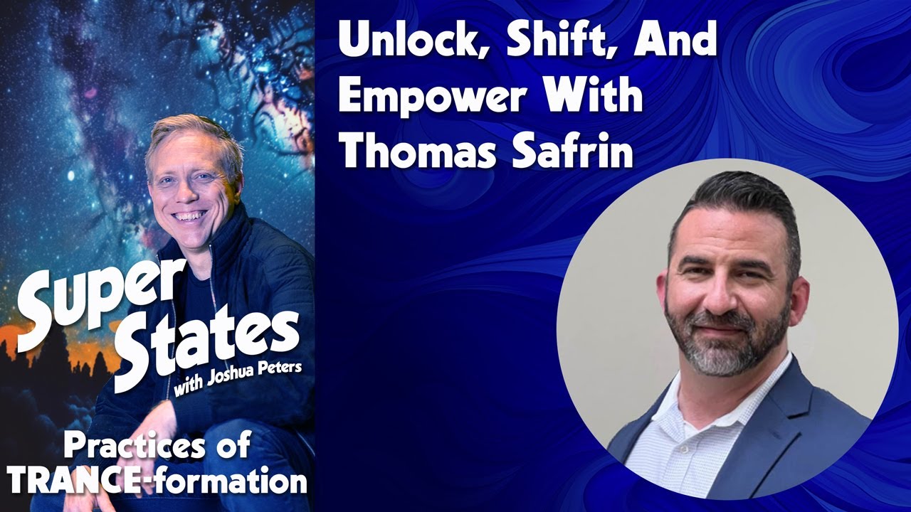 Ep 014 - Unlock, Shift, And Empower With Thomas Safrin - YouTube
