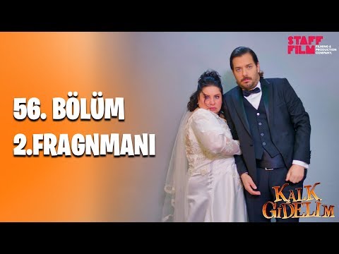 Kalk Gidelim 56. Bölüm 2. Fragman