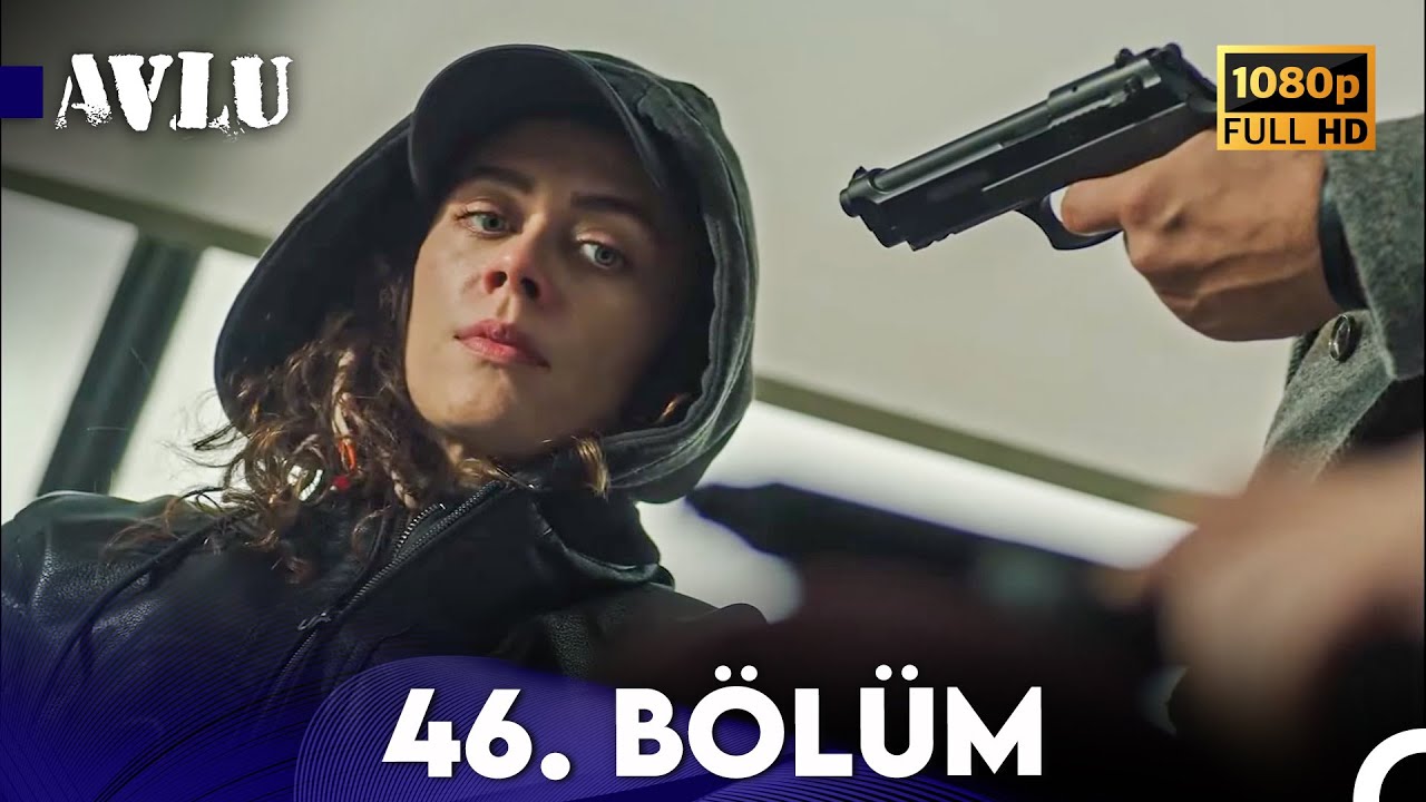 Avlu 46. Bölüm (FULL HD) - YouTube