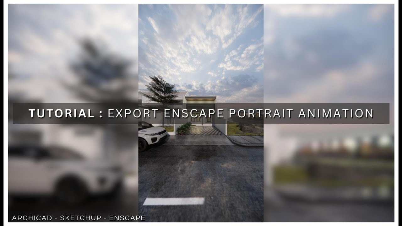 Tutorial Enscape : Render Portrait Mode (HP) - YouTube