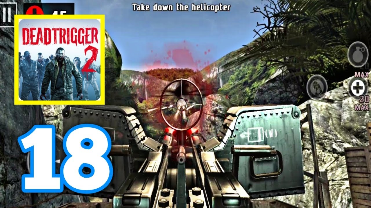 Dead Trigger 2 - Gameplay Walkthrough Part #18 - Hunt The Zombies (iOS, Android) - YouTube