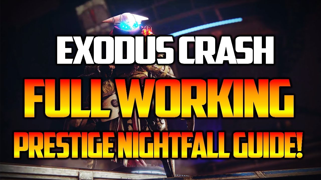 Destiny 2 - Exodus Crash Prestige Nightfall Guide! [FIX ARC PULSE ...