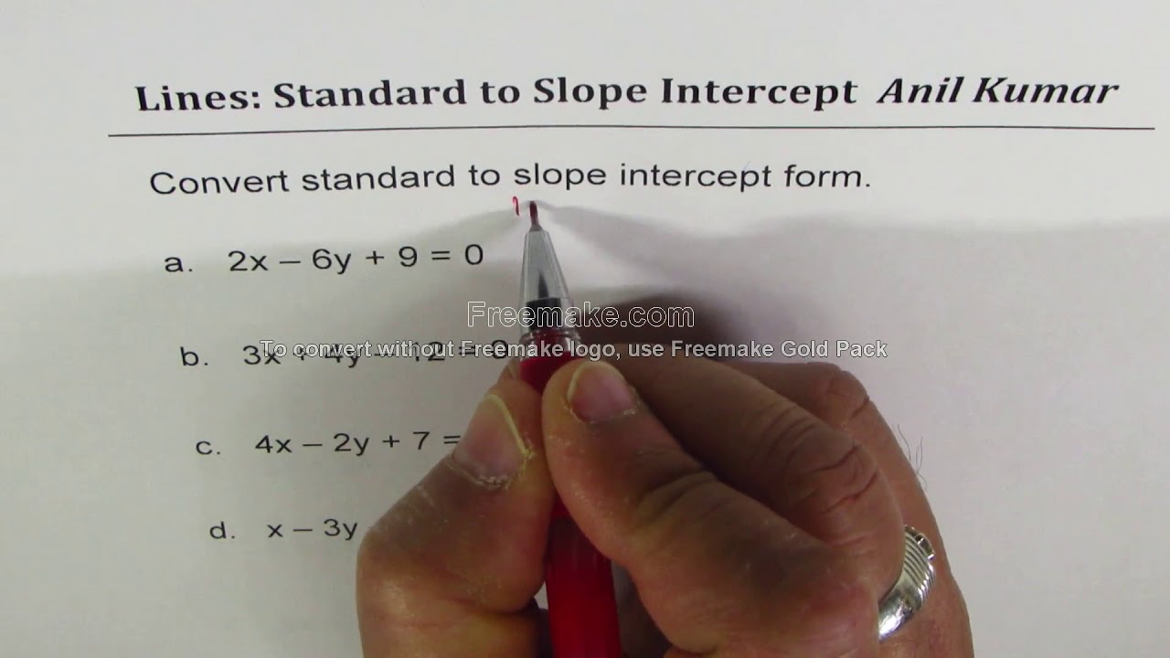 How to convert Standard Form to Slope Intercept Form of Line Equation ...