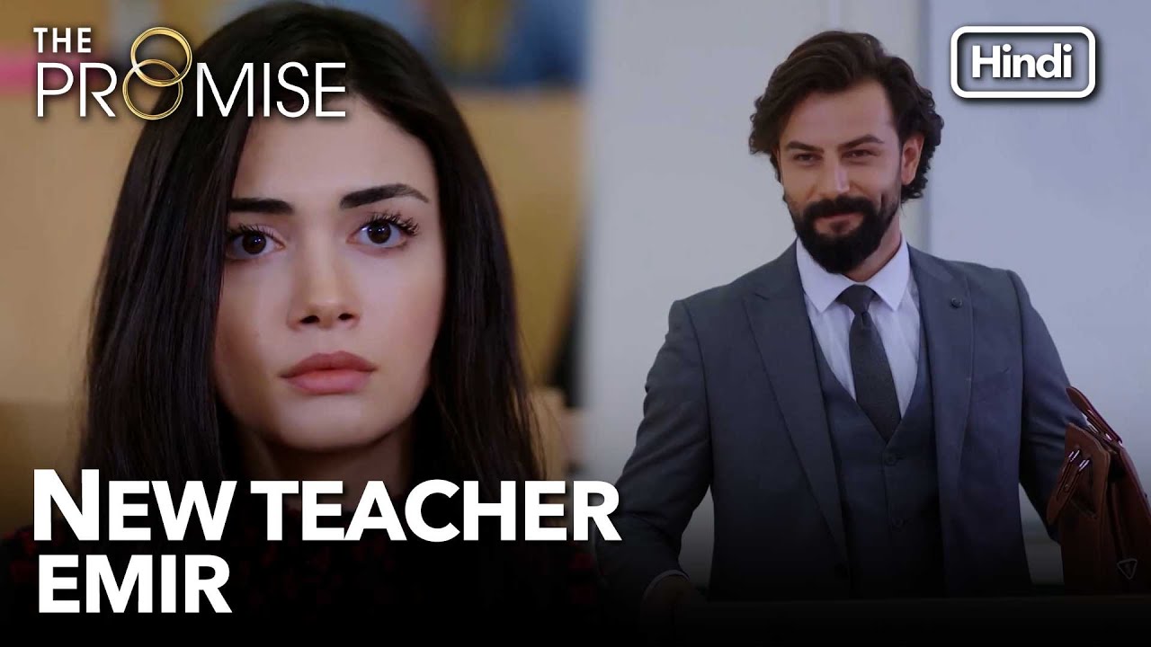 Emir came as new teacher | The Promise Episode 242 (Hindi Dubbed) - YouTube