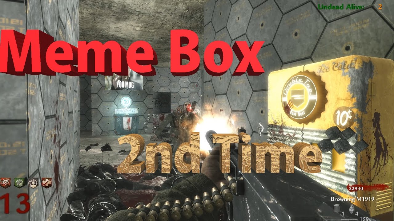COD WAW : Custom Zombies "Meme Box" (2nd time) - YouTube