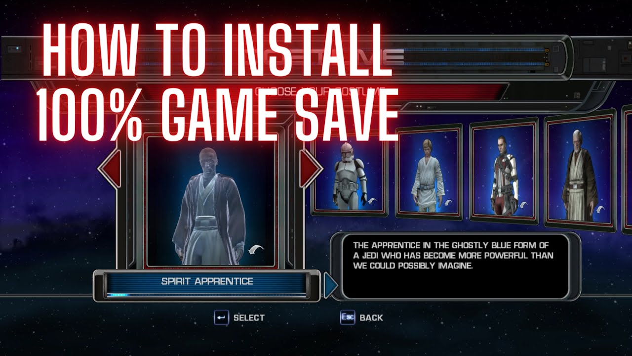 How to Install 100% Gamesave & Unlock all Outfits in Star Wars: Force ...