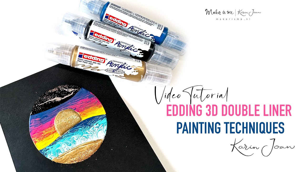 edding Acrylic 3D double liner verf technieken - YouTube