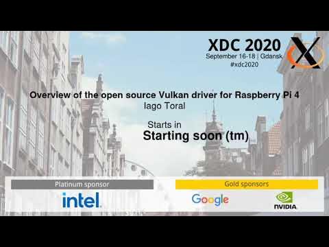 Overview of the open source Vulkan driver for Raspberry Pi 4 (XDC 2020) - YouTube