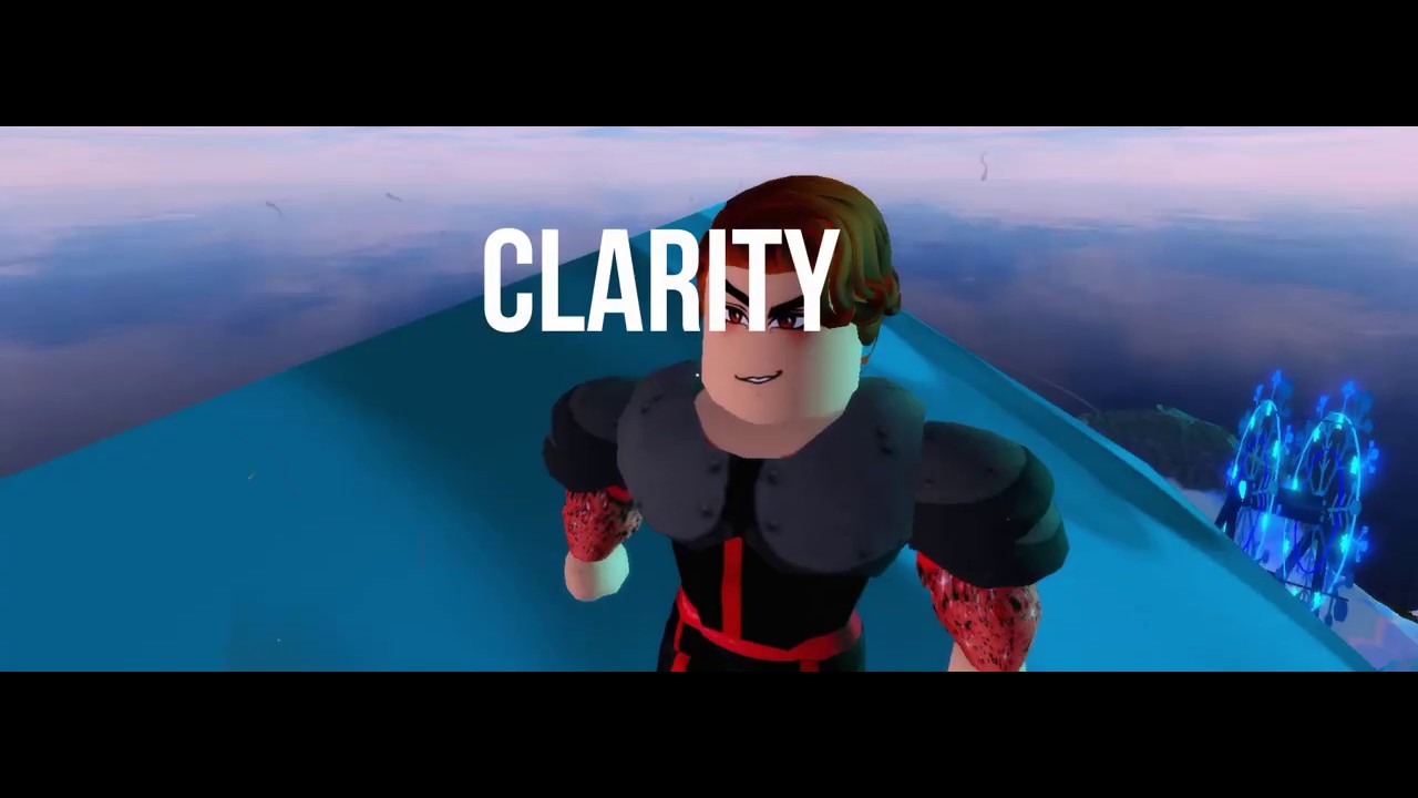 Clarity Roblox :D - YouTube