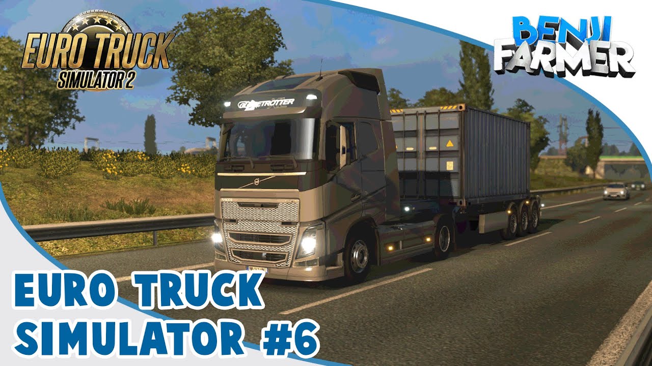 Euro Truck Simulator 2 | Episode 6 | Première Livraison ! - YouTube