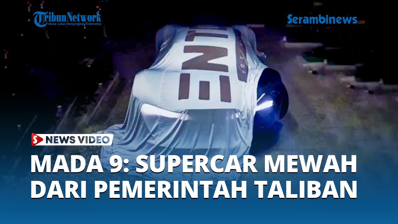 Mada 9: Supercar Mewah Dari Pemerintahan Taliban Afghanistan - YouTube