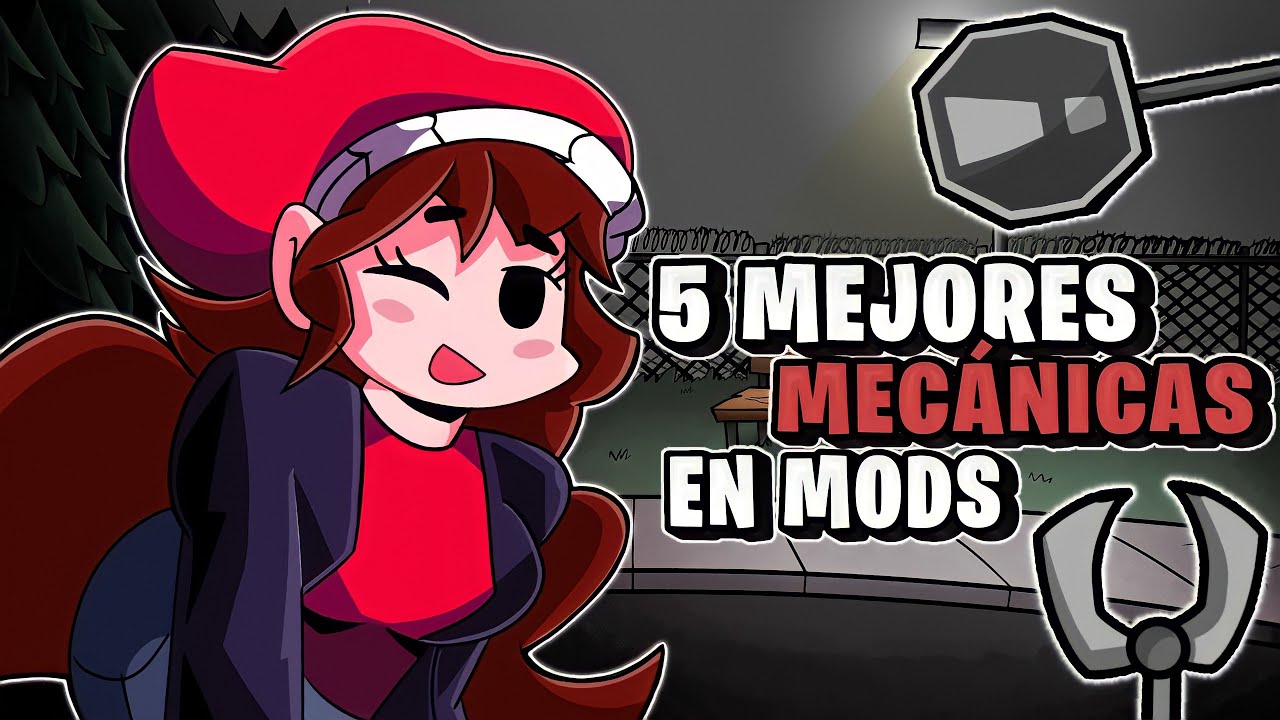 TOP 5 MEJORES MECÁNICAS EN MODS DE FRIDAY NIGHT FUNKIN!! - YouTube