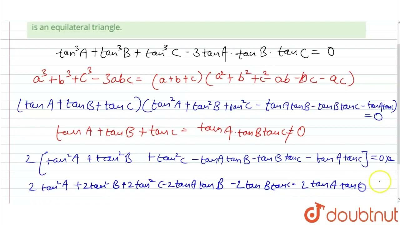If tan^3A+tan^3B+tan^3C=3tanA* tanB*tanC ,\r\nthen prove that triangle ...