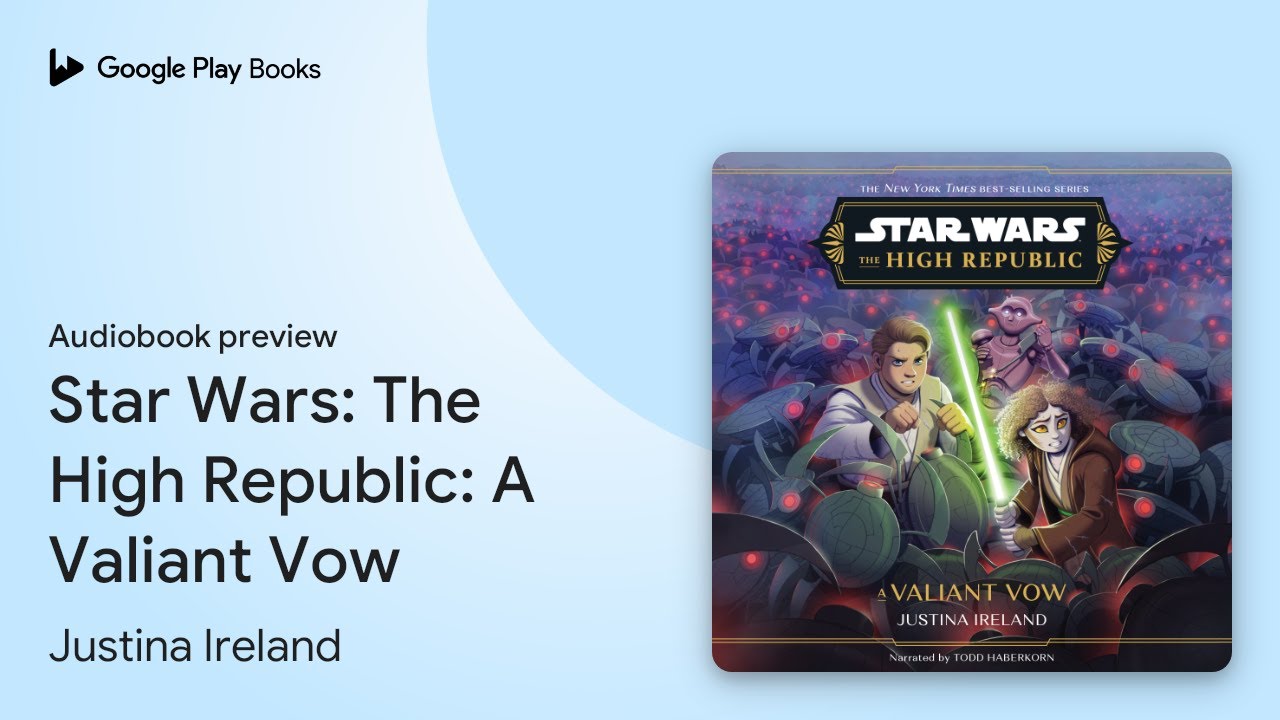 Star Wars: The High Republic: A Valiant Vow by Justina Ireland ...