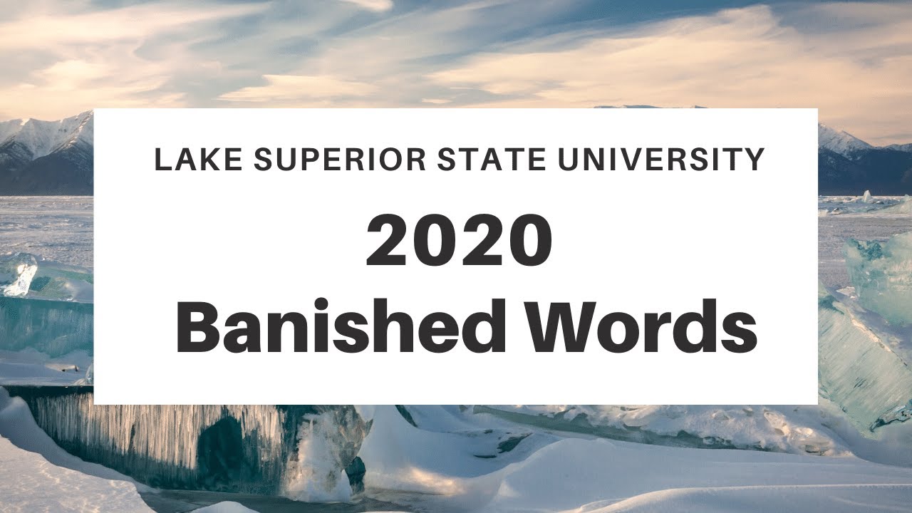 2020 Banished Words Lake Superior State University - YouTube