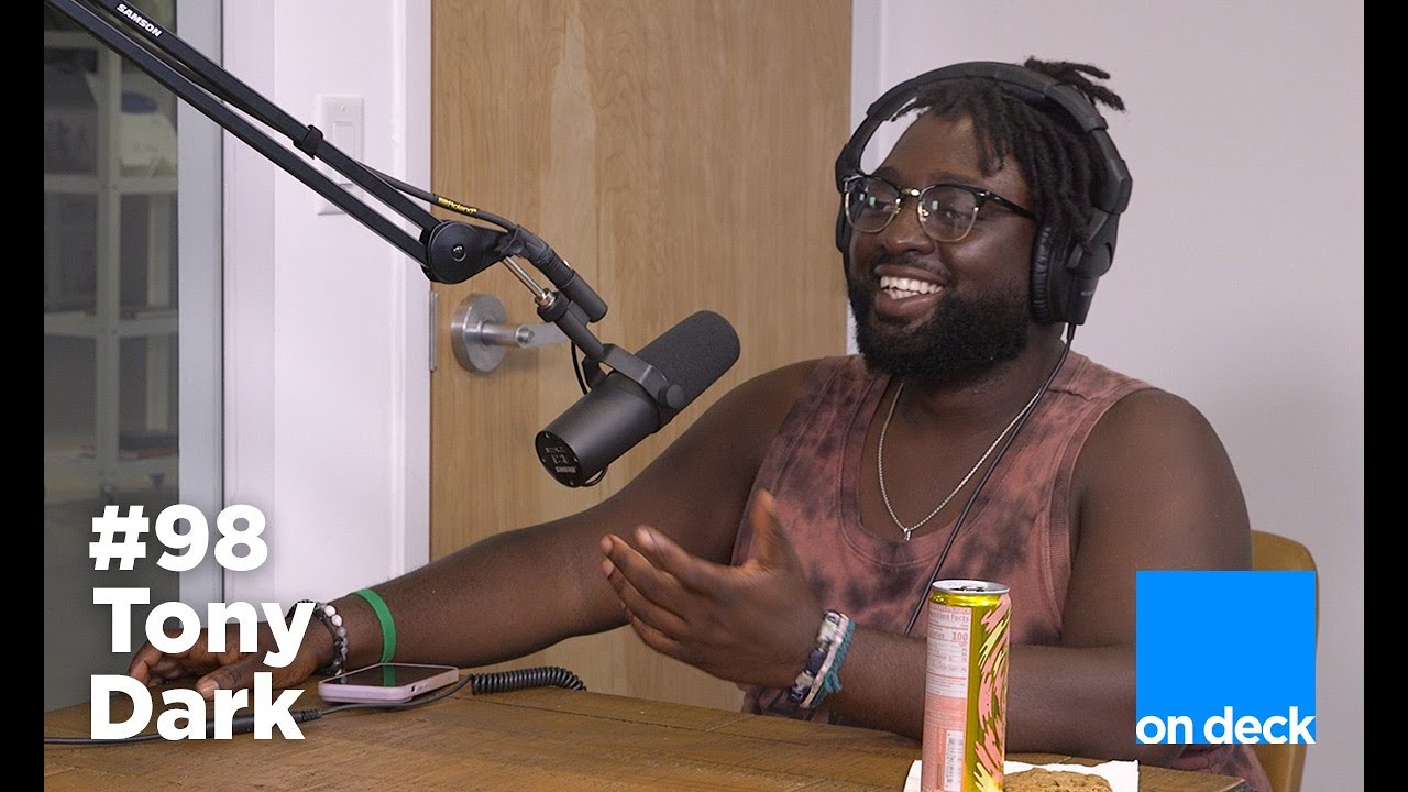 On Deck with Chris Herman - Episode #98: Tony Dark - YouTube