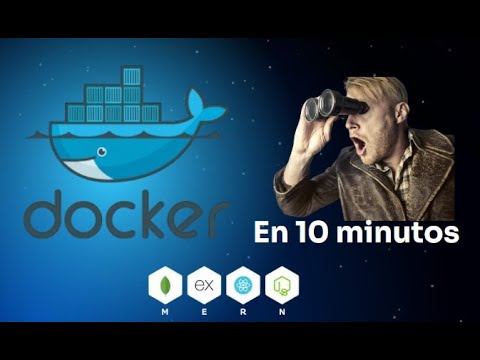 Docker en 10 minutos (con MERN) - YouTube