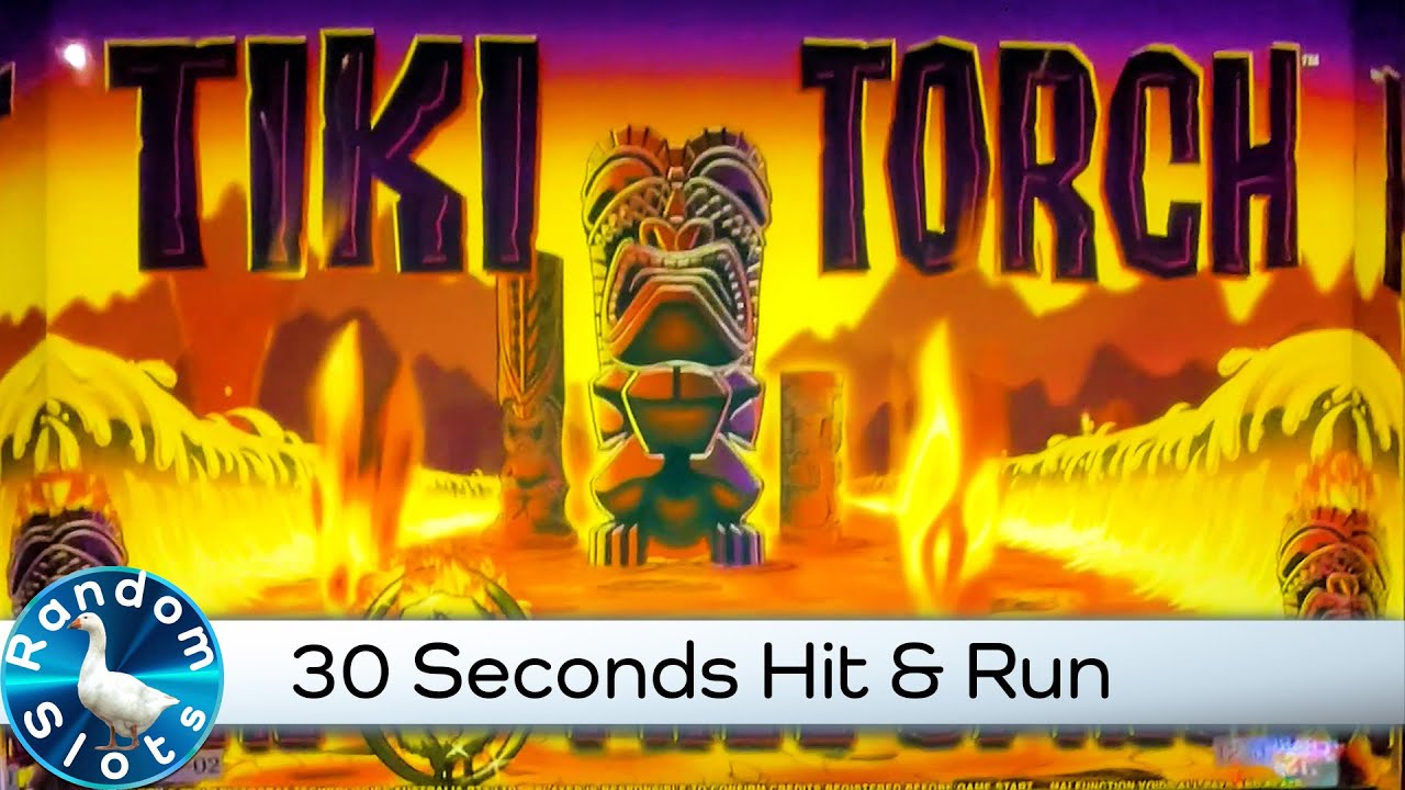 Tiki Torch Slot Machine 30 Second Hit & Run - YouTube