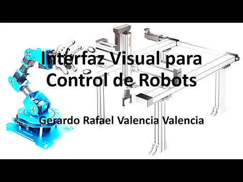 Interfaz Visual para Control de Robots - YouTube